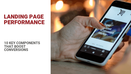 Landing Page Performance: 10 Key Components That Boost Conversions ...