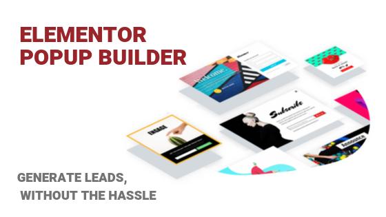 Elementor Popup Builder: Generate Leads, Without Hassle | Fetchprofits