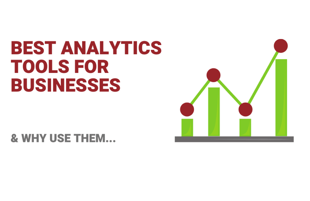 Best Analytics Tools In 2024 (& Why Use Them)