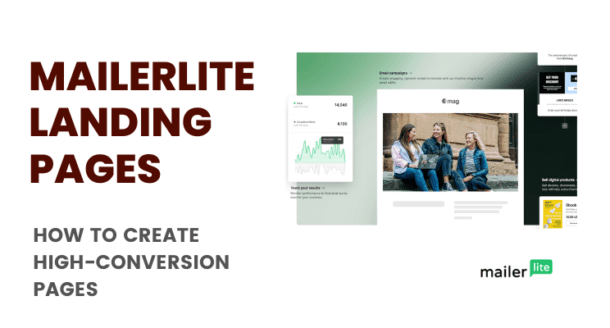 How to Create Landing Pages With MailerLite